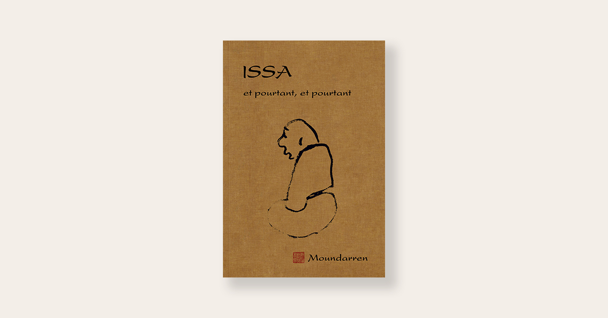 Issa, et pourtant, et pourtant - Éditions Moundarren